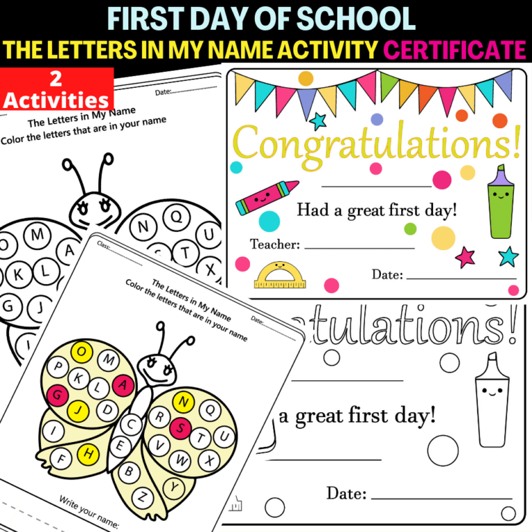 First Day Of School Certificate & The Letters in My Name Activity ...