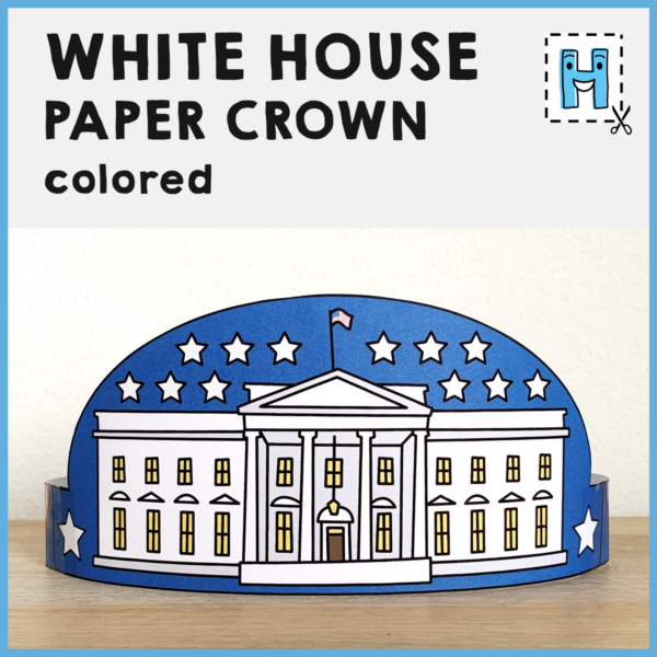 White House Paper Crown Printable President Craft Activity Template ...