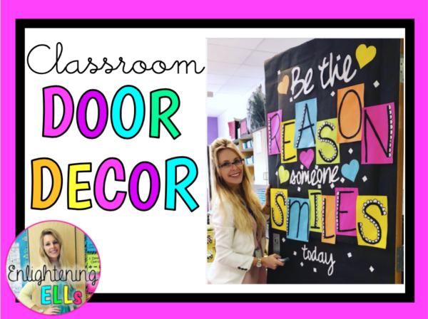Be the REASON someone SMILES today (Classroom Door Decoration) | Made ...