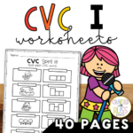 CVC - I Worksheets Phonics Reading Literacy Activity | Made By Teachers