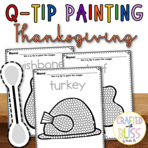 Q-Tip Painting - Thanksgiving Q-Tip Fine Motor Activity |Thanksgiving ...