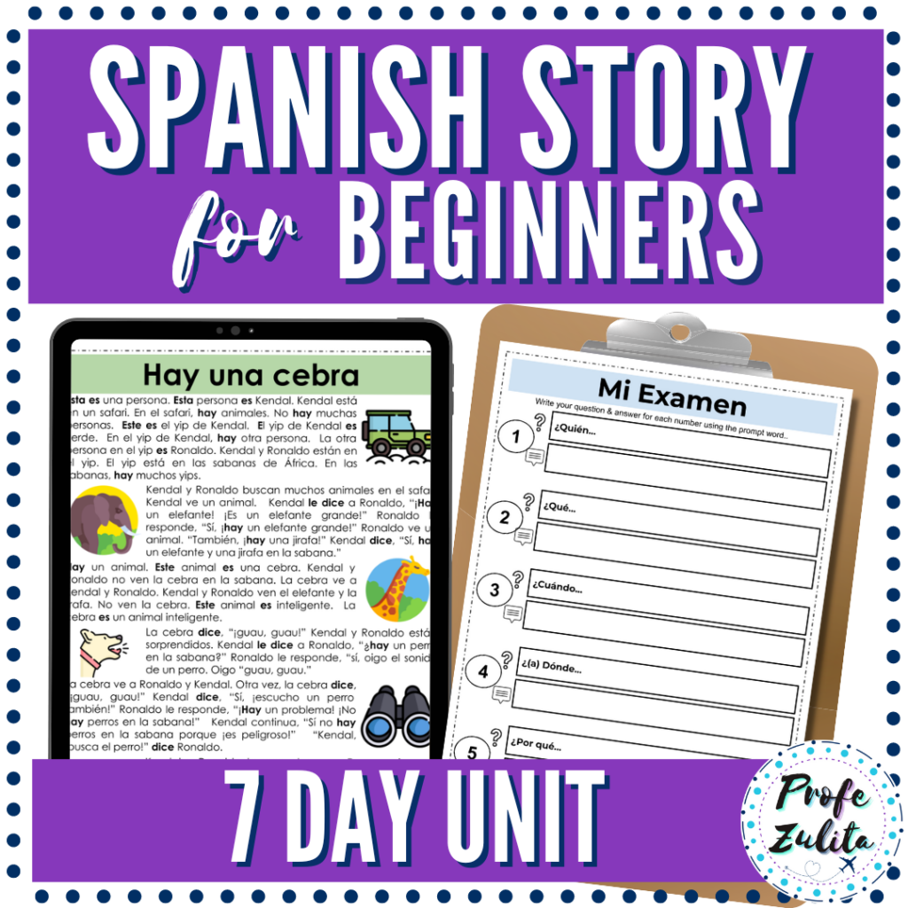 Spanish Beginner 7 Day Story & Activities Unit | "Hay una cebra" | Made ...