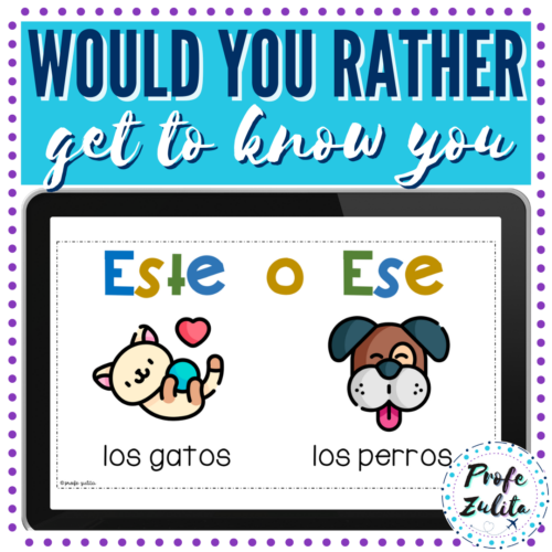 Build Community Spanish Would You Rather Game | This or That Back to ...