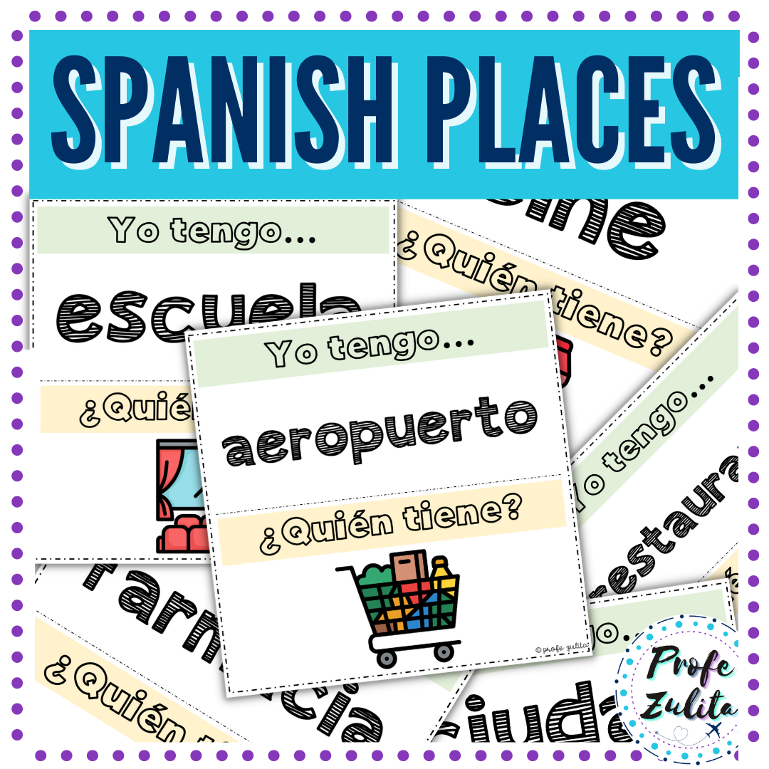Spanish Places Location Vocabulary Game | Yo Tengo, Quién tiene - Made ...