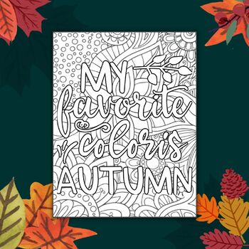 Printable Autumn Quotes Coloring Pages - Fun September October ...