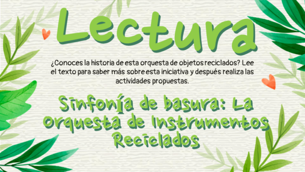 AP Spanish – De la Basura a la Orquesta (Recycling). (Práctica Integral ...