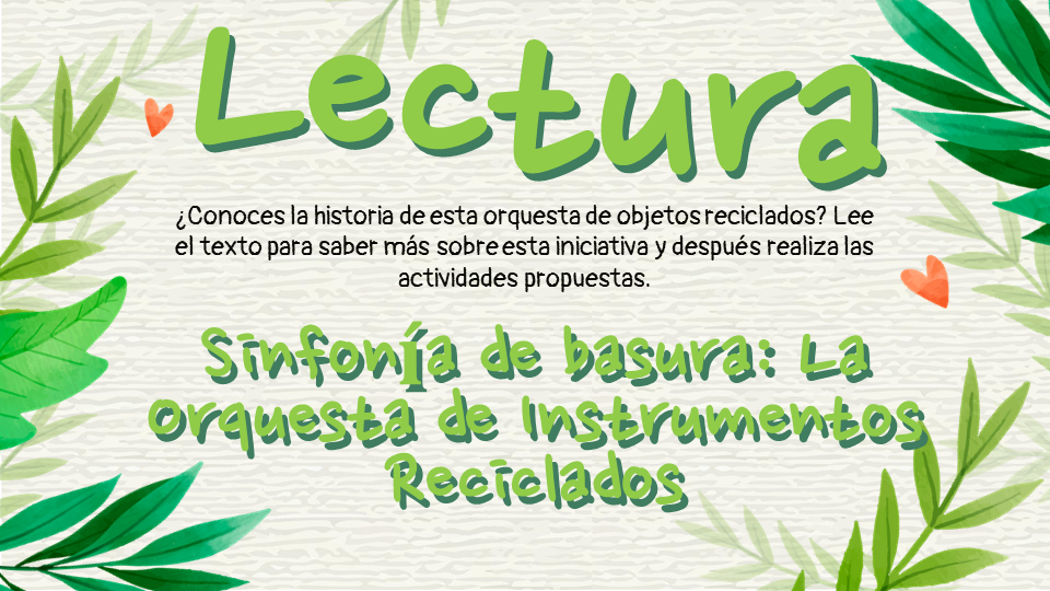 AP Spanish – De la Basura a la Orquesta (Recycling). (Práctica Integral ...