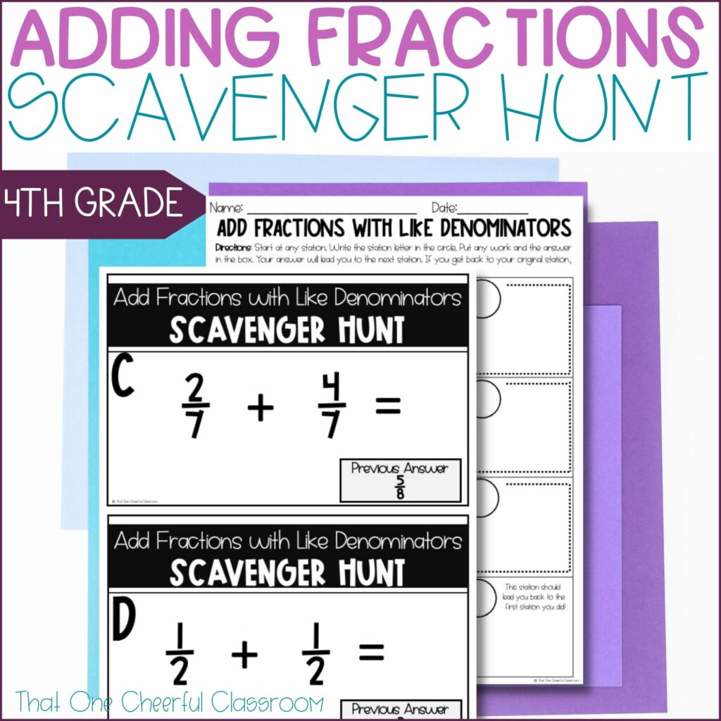 4th Grade Adding Fractions with Like Denominators Math Scavenger Hunt ...