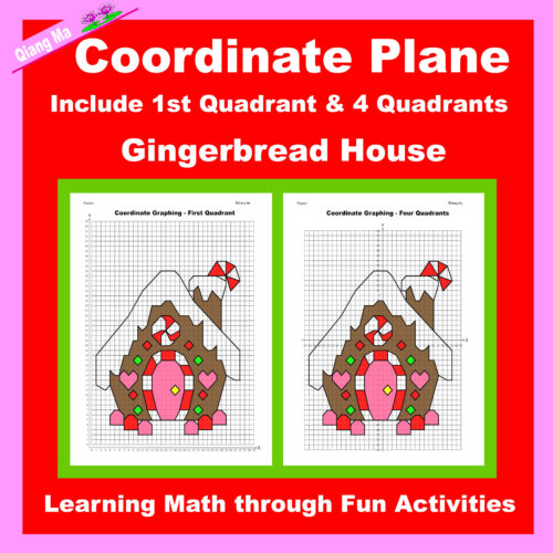 Christmas Coordinate Plane Graphing Picture: Gingerbread House - Made ...