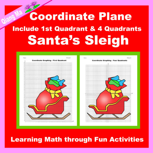 Christmas Coordinate Plane Graphing Picture: Santa's Sleigh | Made By ...