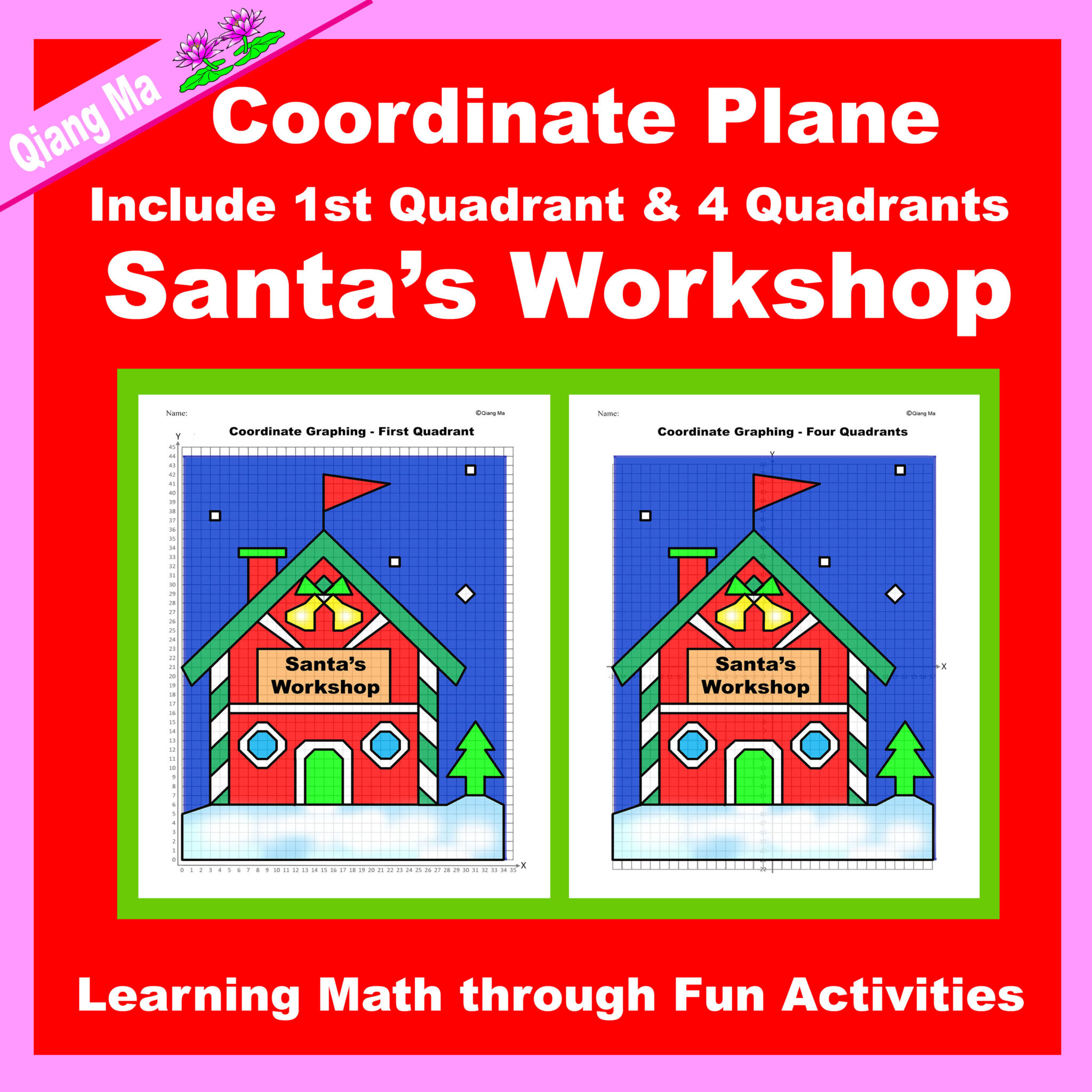 Christmas Coordinate Plane Graphing Picture: Santa's Workshop - Made By ...