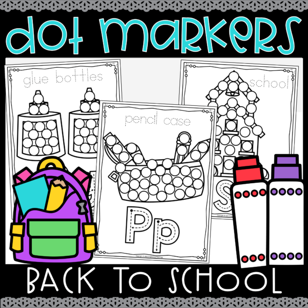 Dot Marker Fine Motor Activity, Dot Painting Back to School Theme ...