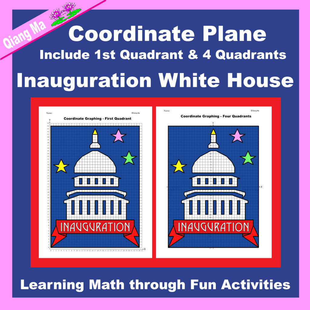Inauguration Day Coordinate Plane Graphing: White House - Made By Teachers