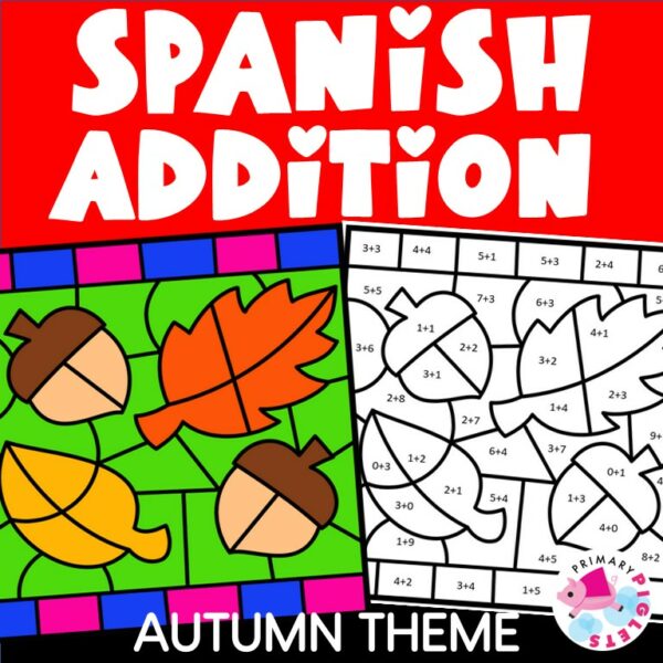 Fall Addition Color by Number in Spanish - Made By Teachers