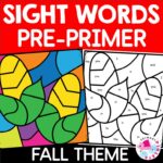 Fall Color by Code Sight Words Prekindergarten - Made By Teachers