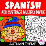 Spanish Fall Color by Number Math Facts BUNDLE | Made By Teachers