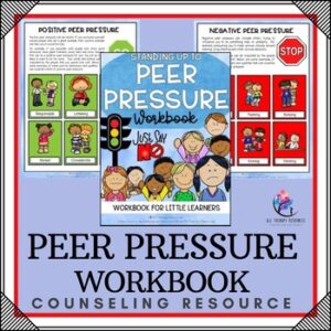 PEER PRESSURE Lesson Workbook I School Counseling Lesson I Red Ribbon ...