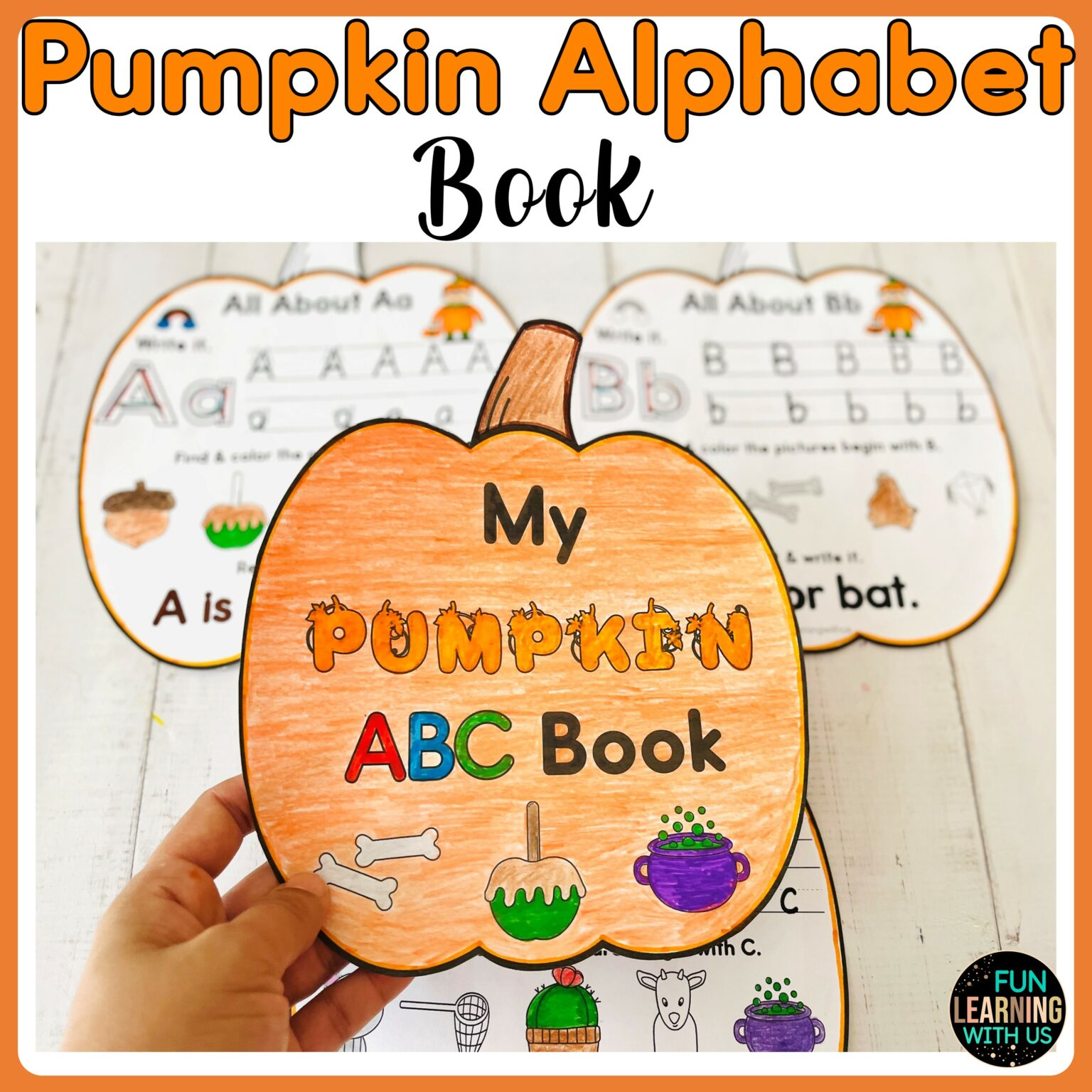 Pumpkin ABC Practice Book | October Pumpkin Week Alphabet Worksheets ...