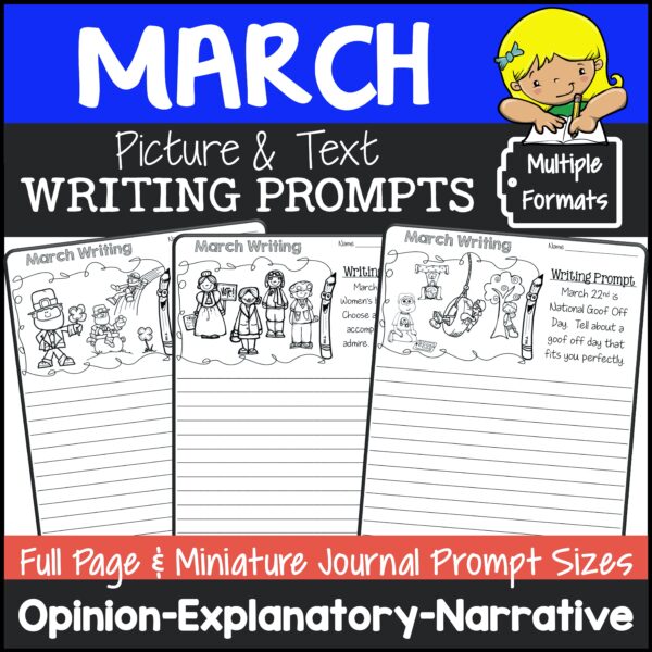 March Picture Writing Prompts (Opinion, Explanatory, Narrative) - Made ...