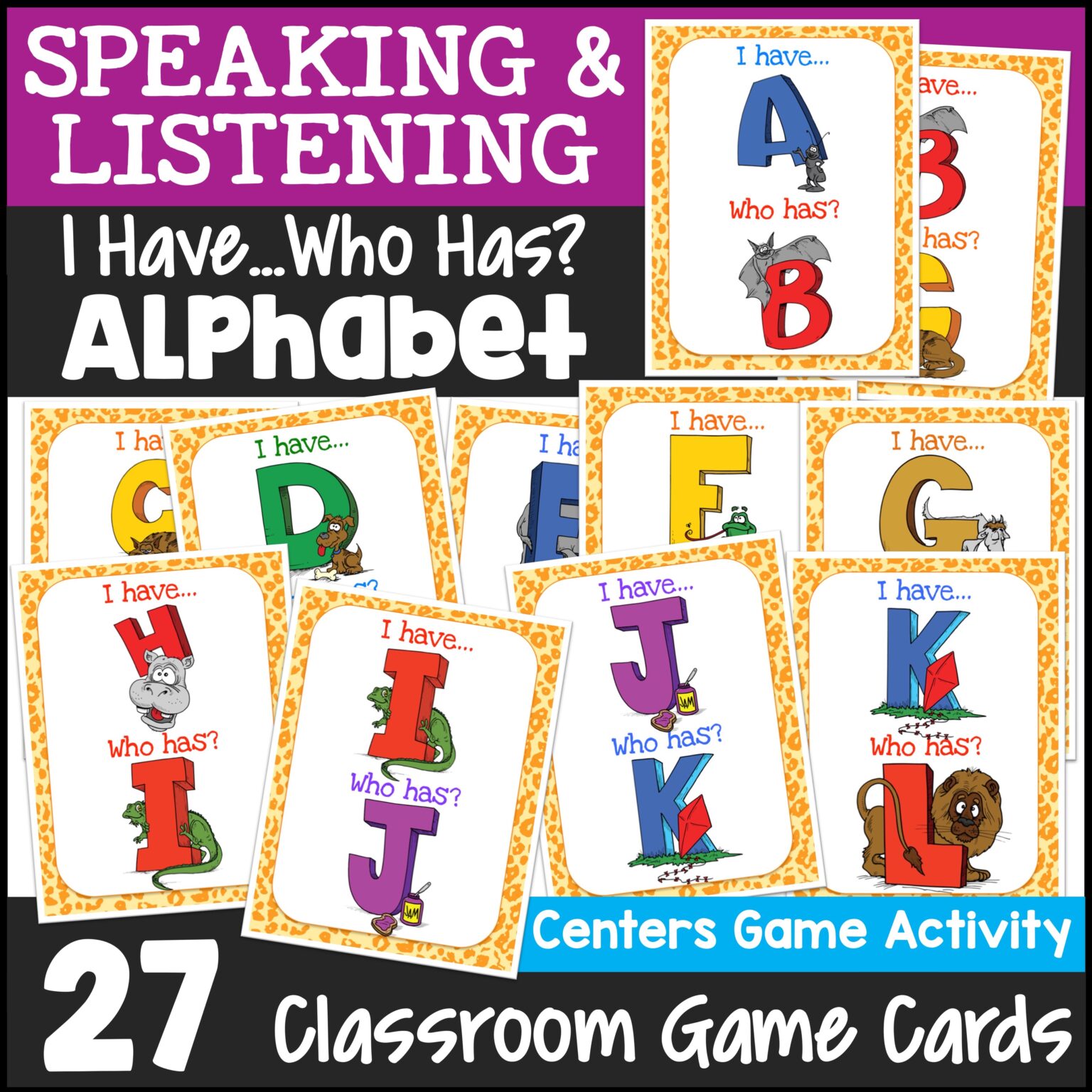 I Have Who Has Game Alphabet - Made By Teachers