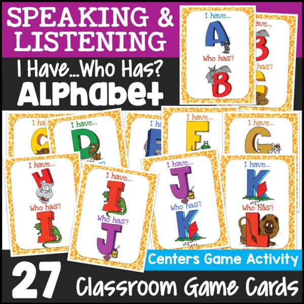 I Have Who Has Game Alphabet - Made By Teachers