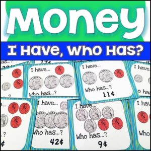 Money I Have Who Has Game (Counting Coins) | Made By Teachers