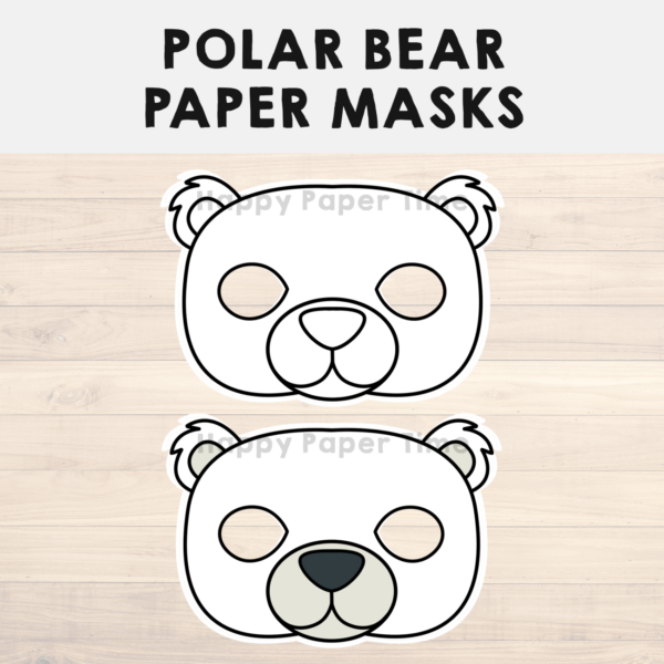 Polar Bear Paper Masks Printable Polar Animal Coloring Craft Activity ...