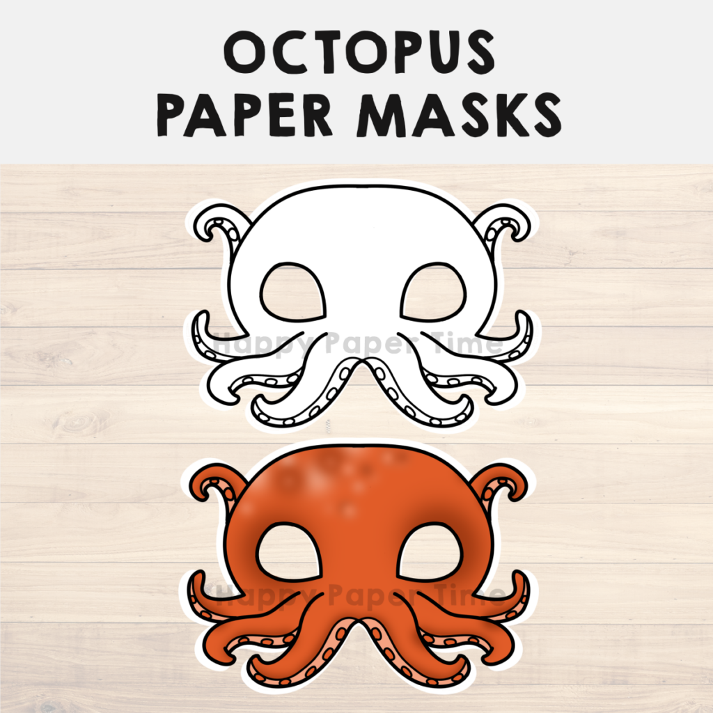 Octopus Paper Masks Printable Ocean Sea Animal Coloring Craft Activity ...