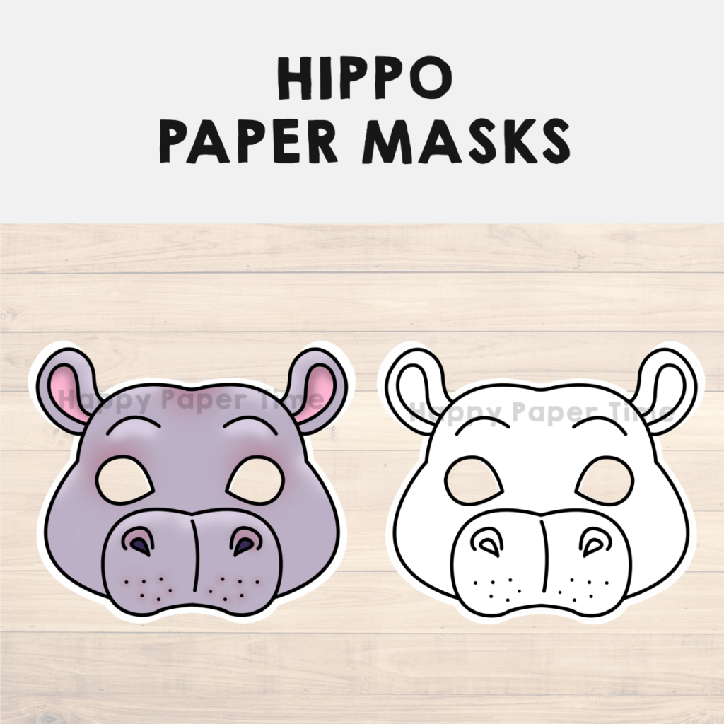 Hippo Paper Masks Printable African Animal Coloring Craft Activity ...