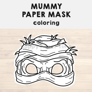 Mummy Paper Mask Printable Ancient Egypt Coloring Craft Activity ...