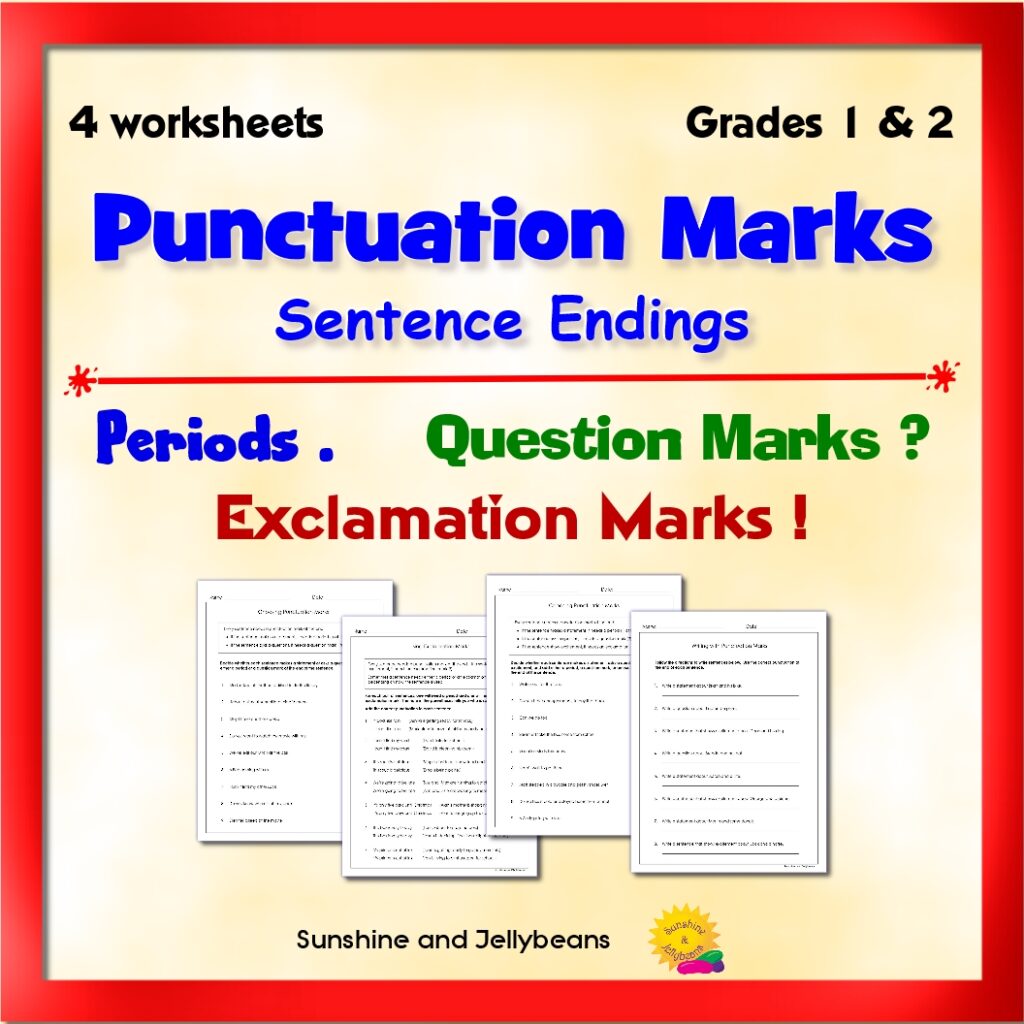 Choosing Punctuation Marks - Ends of Sentences - 4 worksheets - Grades ...