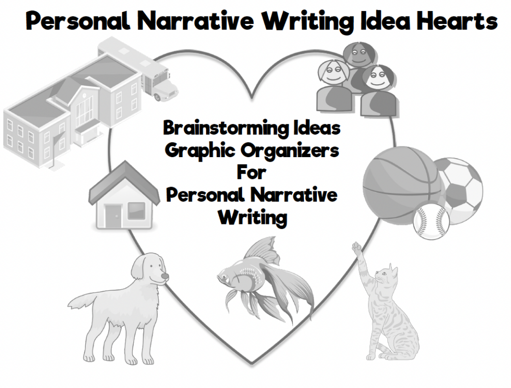 Personal Narrative Writing Idea Hearts Graphic Organizers | Made By ...