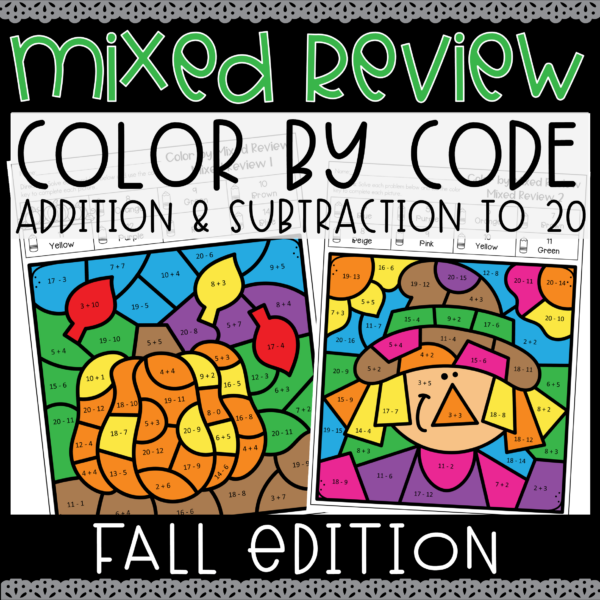 Autumn Fall Mixed Review Addition & Subtraction to 20 Color by Code NO ...