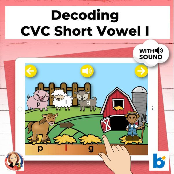 Decoding Short Vowel i CVC Words Digital Activity | Made By Teachers