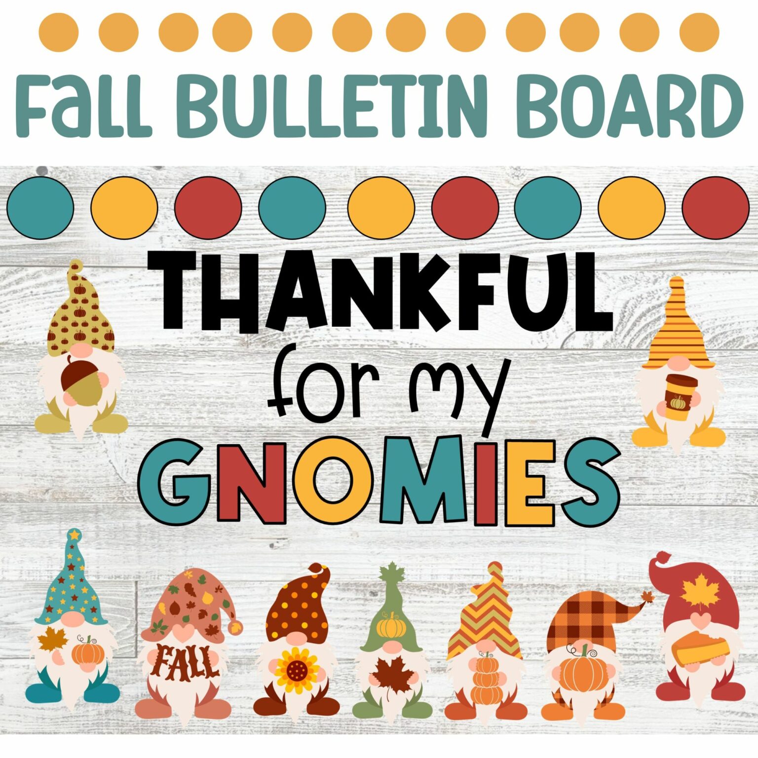 Gnomes Thanksgiving Bulletin Board and Fall Door Decor | Made By Teachers