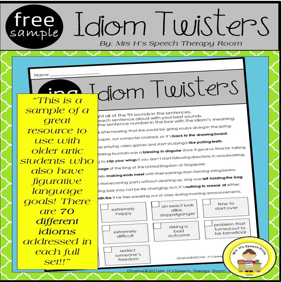 Idioms in Speech Therapy for Mixed Groups with Articulation Goals Free ...