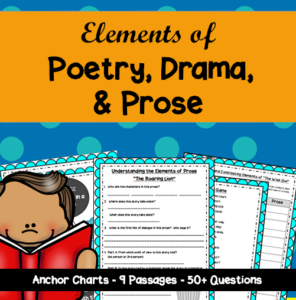 Elements of Poetry, Drama, and Prose: 9 Passages & 50+ Questions ...