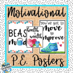 PE Motivational Posters | Classroom Décor | Made By Teachers