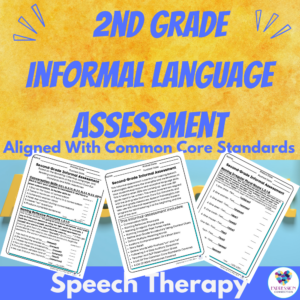 Informal Language Assessment 2nd Grade Speech Therapy | Made By Teachers