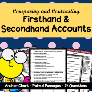 Firsthand and Secondhand Accounts of the Same Topic - Made By Teachers