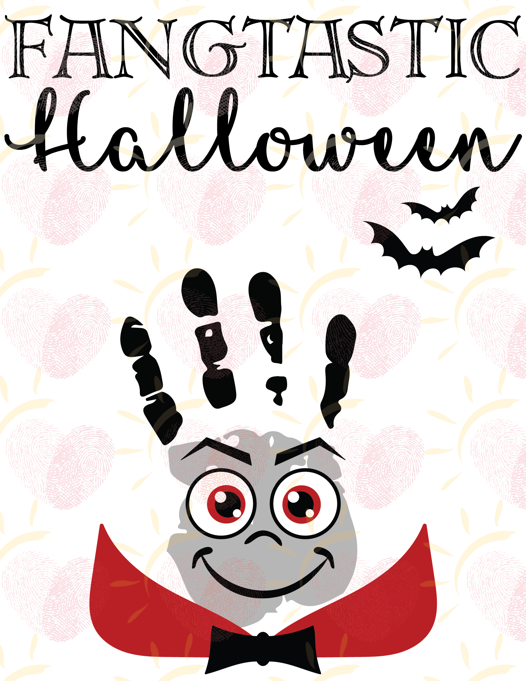 Fangtastic - Halloween - Dracula - vampire - bat - October - handprint ...