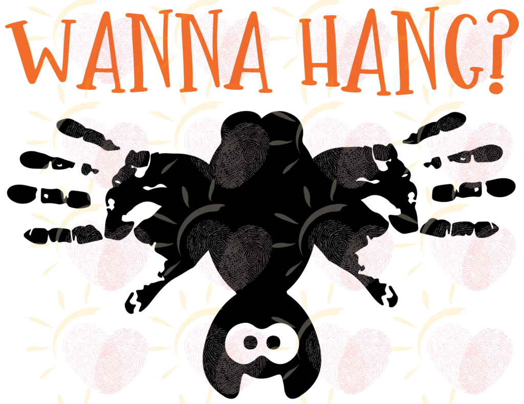 Wanna Hang? - Bat - Happy Halloween - handprint - October - printable ...