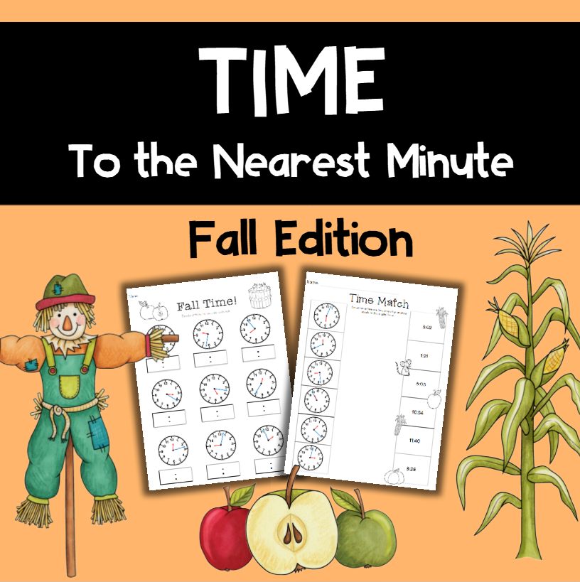 Telling Time to the Nearest Minute Fall Autumn Theme | Made By Teachers