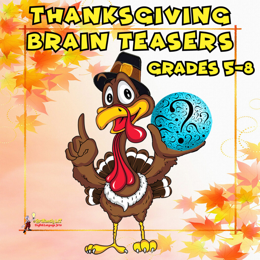 THANKSGIVING BRAIN TEASER STORIES, PUZZLES & RIDDLES - Made By Teachers