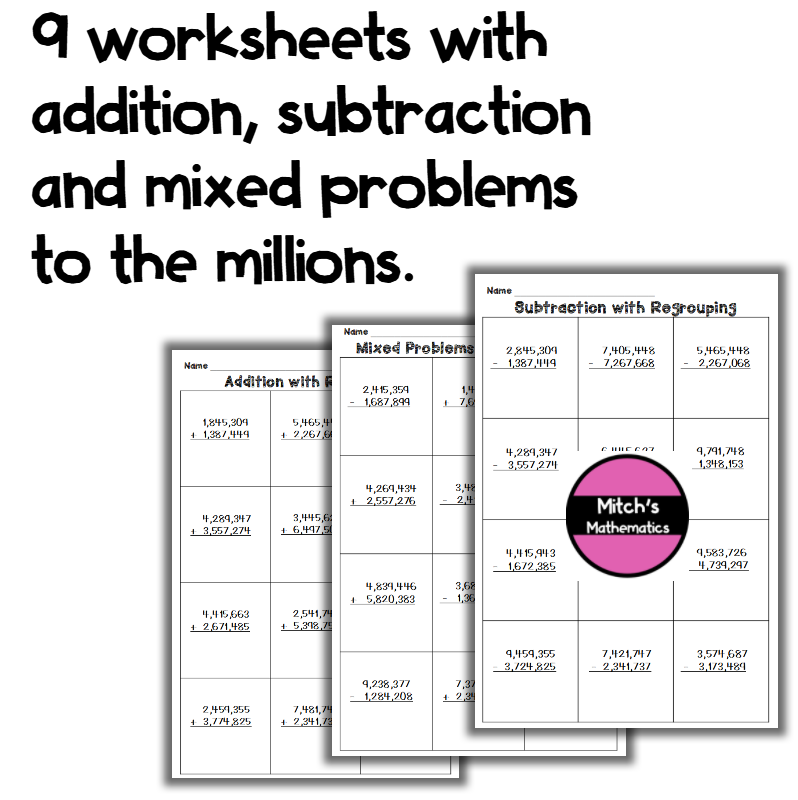 Adding and Subtracting to the Millions Place Value with Estimation ...