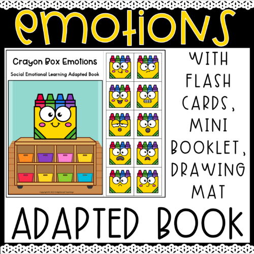 Feelings & Emotions Adapted Book SEL Activities - School Emotions ...