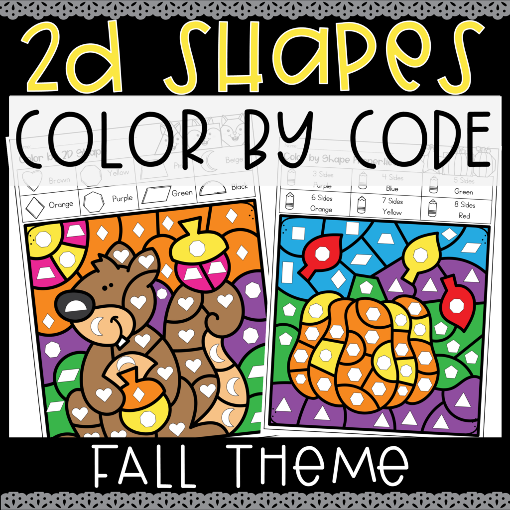 Fall 2D Shapes Color by Shape NO PREP Fall Shape Properties | Made By ...