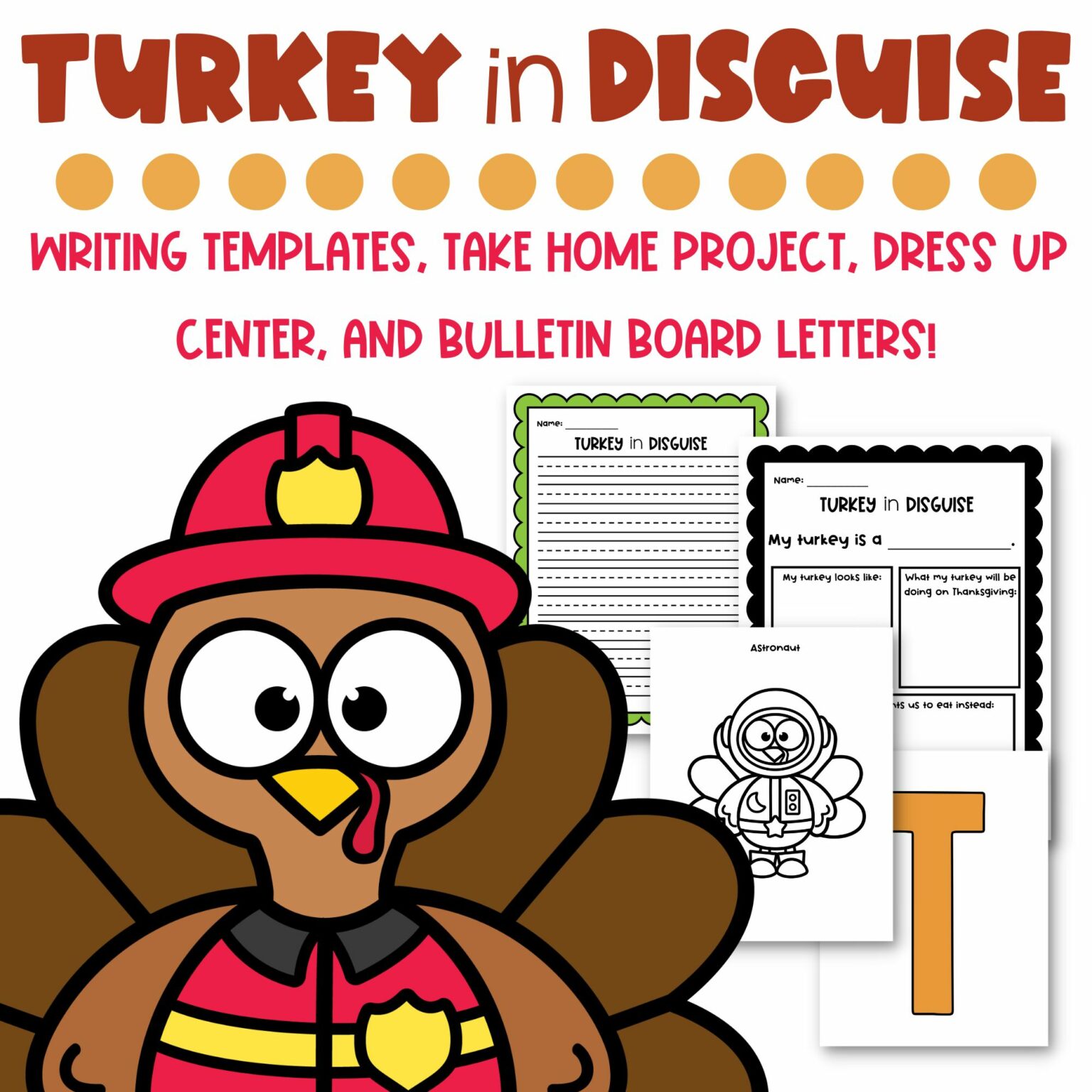 Turkey in Disguise Thanksgiving Writing Project, Craft, and Bulletin ...