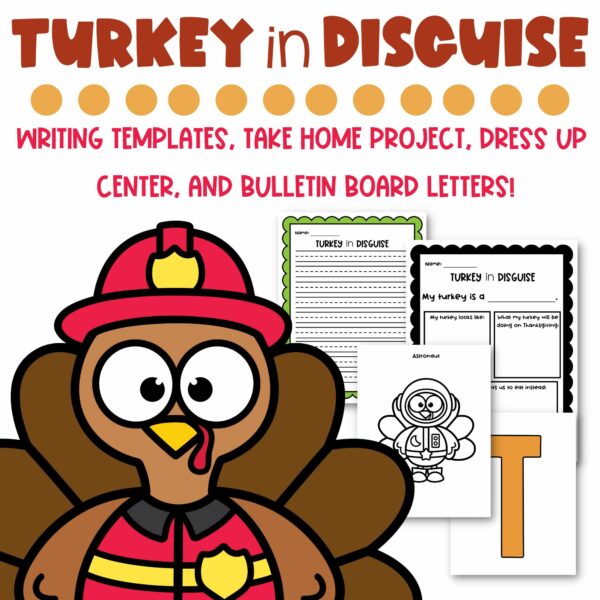 Turkey in Disguise Thanksgiving Writing Project, Craft, and Bulletin ...