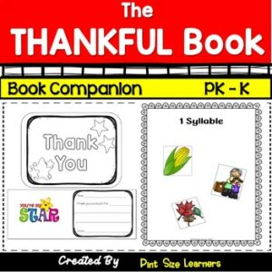 The Thankful Book Unit | 5 Day Book Study | Centers | Close Reading ...